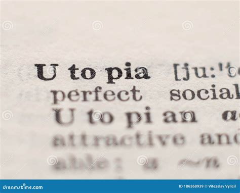 Dictionary Definition Of Word Utopia Stock Image Image Of Concept