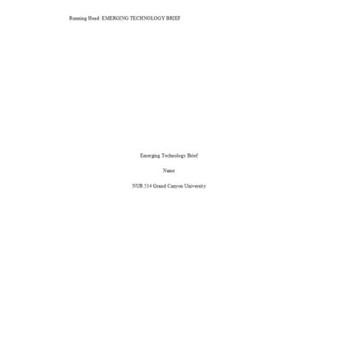 Nur 514 Week 6 Assignment Emerging Technology Brief Course Notes