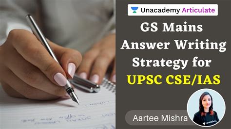 GS Mains Answer Writing Strategy For UPSC CSE IAS By Aartee Mishra