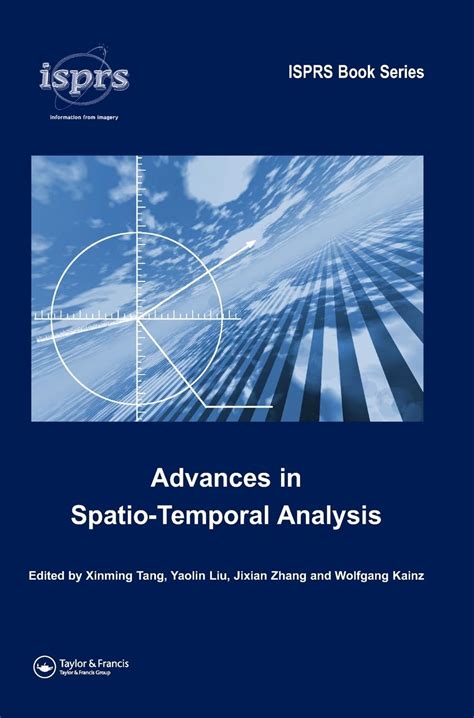 Advances In Spatio Temporal Analysis International Society For Photogrammetry And Remote