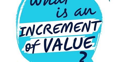 What Is An Increment Of Value AskScrum