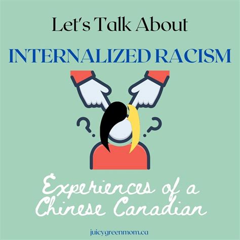 Lets Talk About Internalized Racism Experiences Of A Chinese