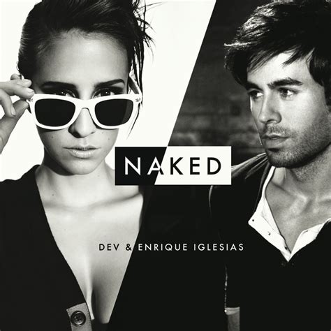 Dev Naked Lyrics Genius Lyrics