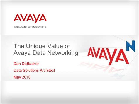 Avaya Data Networking Avaya