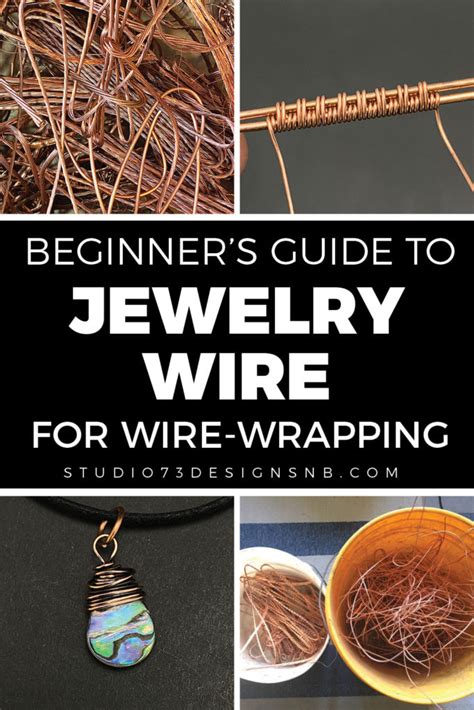 Jewelry Wire For Wrapping Stones Beginners Guide Studio 73 Designs