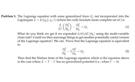The Lagrange Equation With Some Generalized Force Q J Chegg Com
