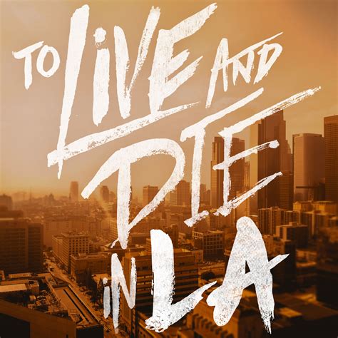 To Live And Die In La Podcast Reviews
