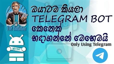 how to create a telegram bot without coding only using telegram