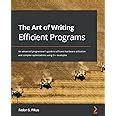 Amazon The Art Of Writing Efficient Programs An Advanced