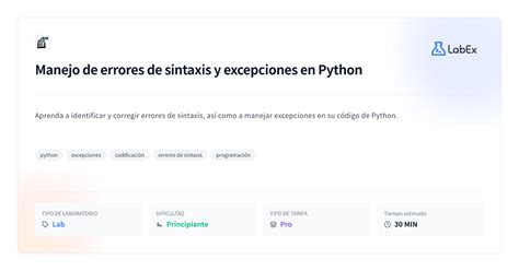 Dominando Los Errores De Sintaxis Y Excepciones En Python Labex