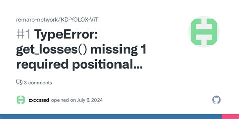 Typeerror Get Losses Missing Required Positional Argument Origin