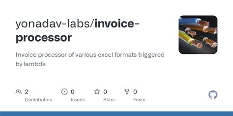 Github Yonadav Labsinvoice Processor Invoice Processor Of Various