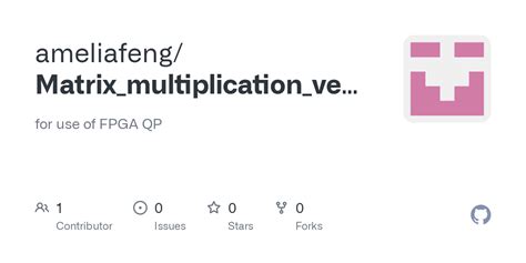 github ameliafeng matrix multiplication verilog for use of fpga qp