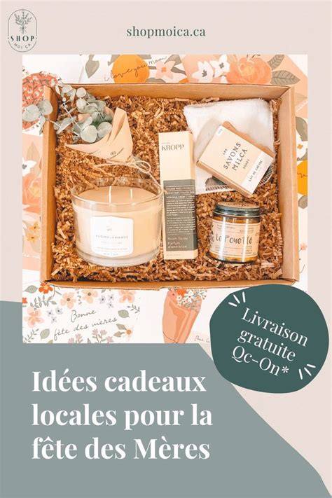 17 Idées Cadeaux Locales Pour La Fête Des Mères