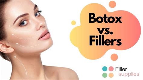 Botox Vs Fillers Whats The Difference Fillersupplies