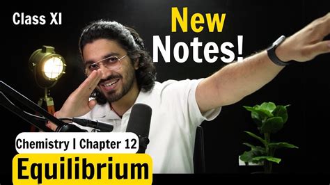 Equilibrium Class 11 Notes Vidyakul