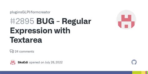 BUG Regular Expression With Textarea Issue PluginsGLPI Formcreator GitHub