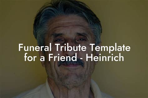 Funeral Tribute Template For A Friend Heinrich Eulogy Assistant