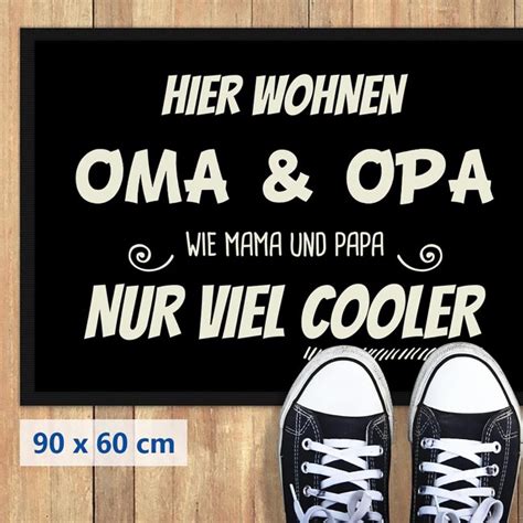 Fußmatte mit Spruch Oma Opa sind viel cooler 90 x 60 cm TASSE