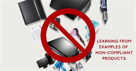 Non Compliant Products What Can We Learn QualityInspection Org