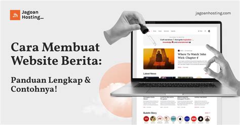 Cara Membuat Website Berita Panduan Contohnya