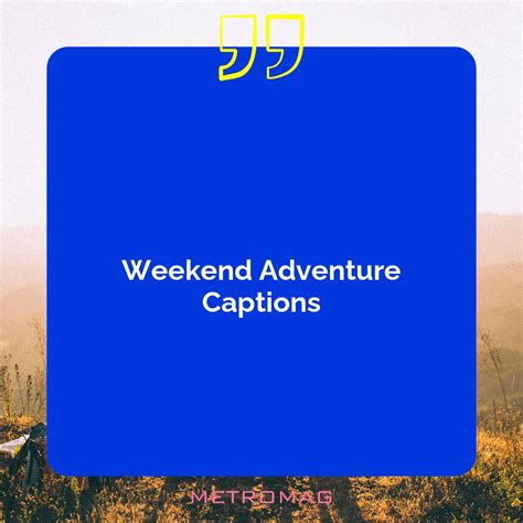 [updated] Lifestyle Captions 555 Weekend Captions And Quotes For Instagram Metromag