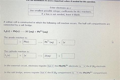 Solved A Voltaic Cell Is Constructed In Which The Following Chegg