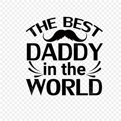 T Shirt Design Vector Art Png Daddy T Shirt Design T Shirt Vector
