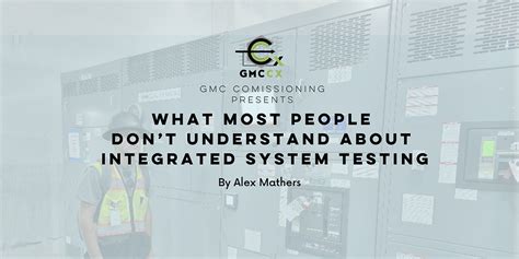 What Most People Dont Understand About Integrated System Testing