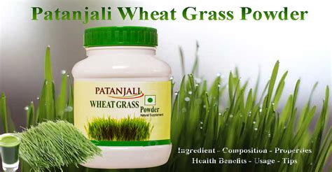 Patanjali Wheat Grass Powder Ingredients Composition Properties