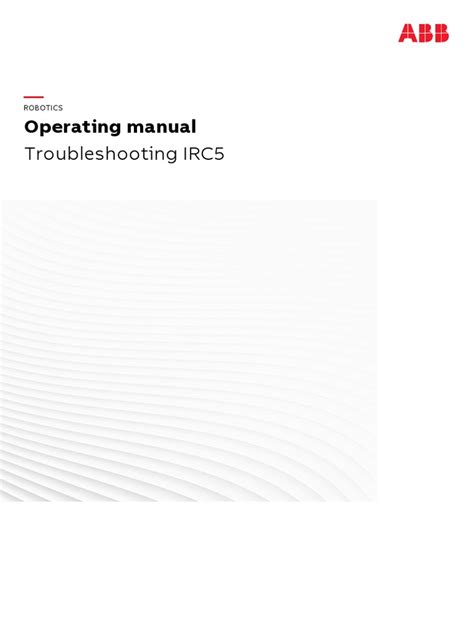 Operating Manual Troubleshooting Irc5 Pdf Troubleshooting