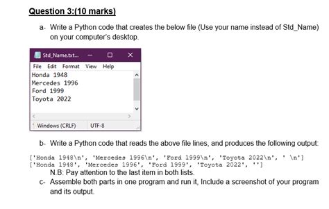 Solved Question 3 10 Marks A Write A Python Code That Chegg