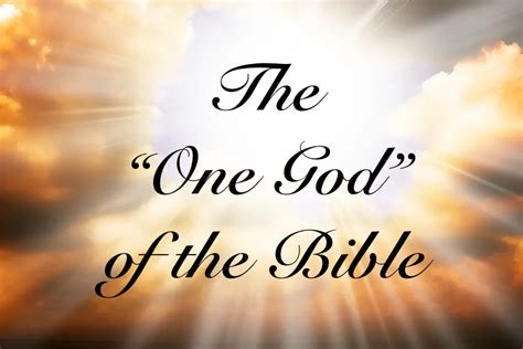 The “one God” Of The Bible