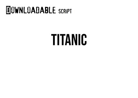 Titanic Script Dragonstudios