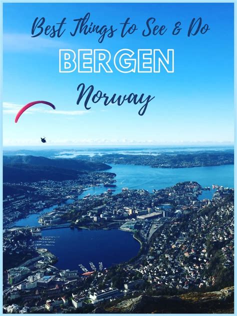 The Best Things To See And Do In Bergen Norway