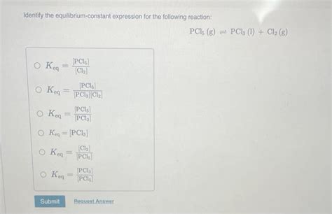Solved Identify The Equilibrium Constant Expression For The