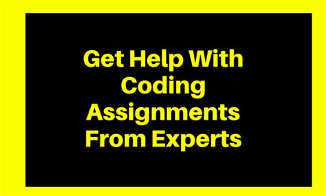 Getting Help With Coding Assignments Is Easy Heres Why Article Sall