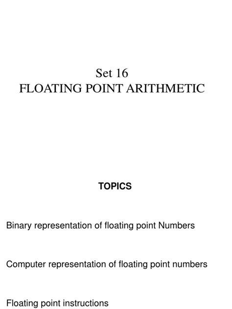 312s16 Floating Point Arithmetic Pdf Decimal Mathematical Notation