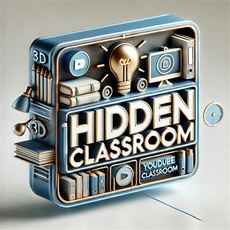 Hidden Class Room Youtube