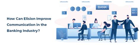 How Can Elision Improve Banking Communication For Banks