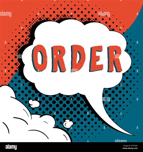 Sign Displaying Order Business Approach Arrangement Of People Or