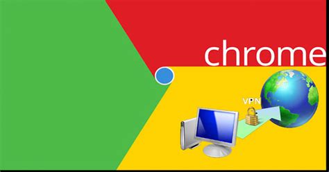 Những mạng riêng ảo hữu ích trên Google Chrome QuanTriMang