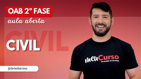 Aula Aberta Fase Exame Regular Civil Meucurso Ao Vivo Youtube