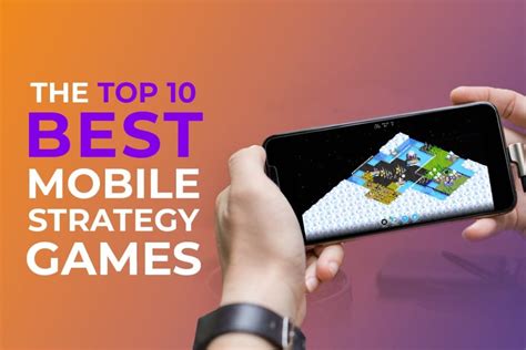 The Top Best Mobile Strategy Games Gamesforum