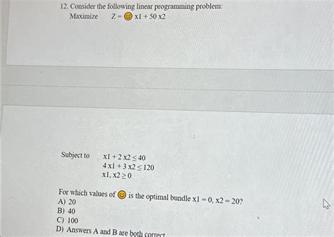 Solved Consider The Following Linear Programming Chegg
