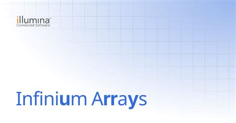 Infinium Arrays Illumina Connected Software