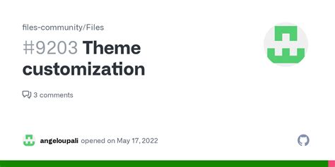 Theme Customization · Issue 9203 · Files Communityfiles · Github