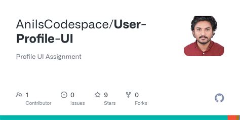 Github Anilscodespaceuser Profile Ui Profile Ui Assignment