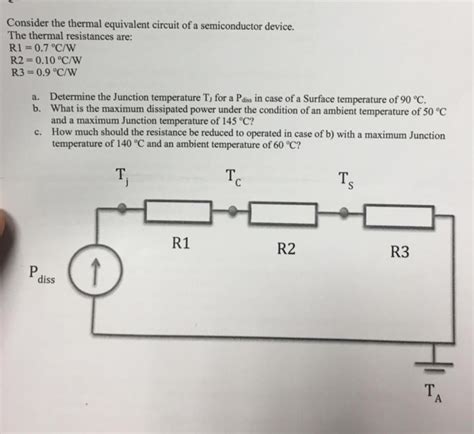 solved consider the thermal equivalent circuit of a