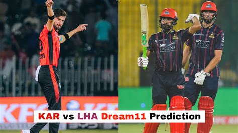 Kar Vs Lha Dream11 Prediction Psl 2025 Karachi Kings Vs Lahore